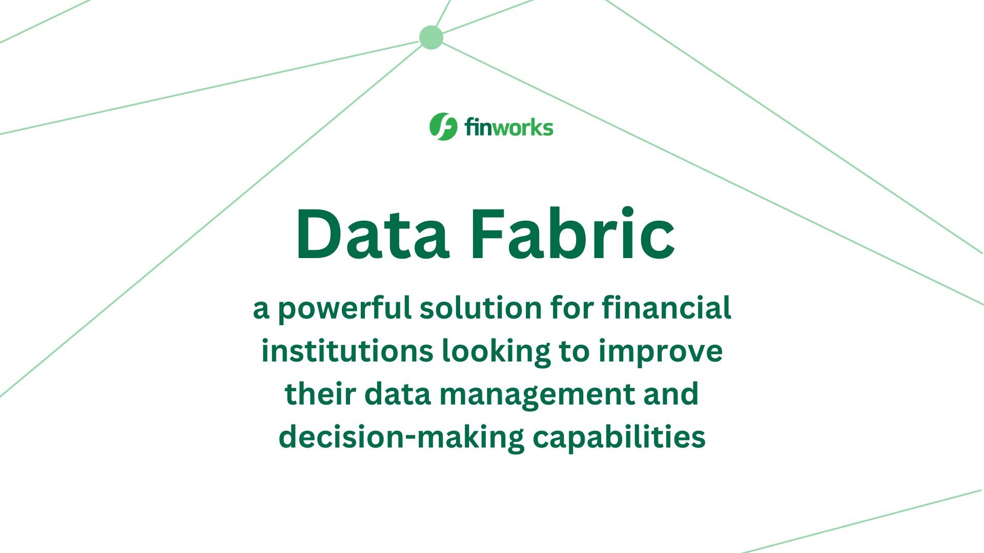 Data Challenges in Financial Institutions with Data Fabric Technology